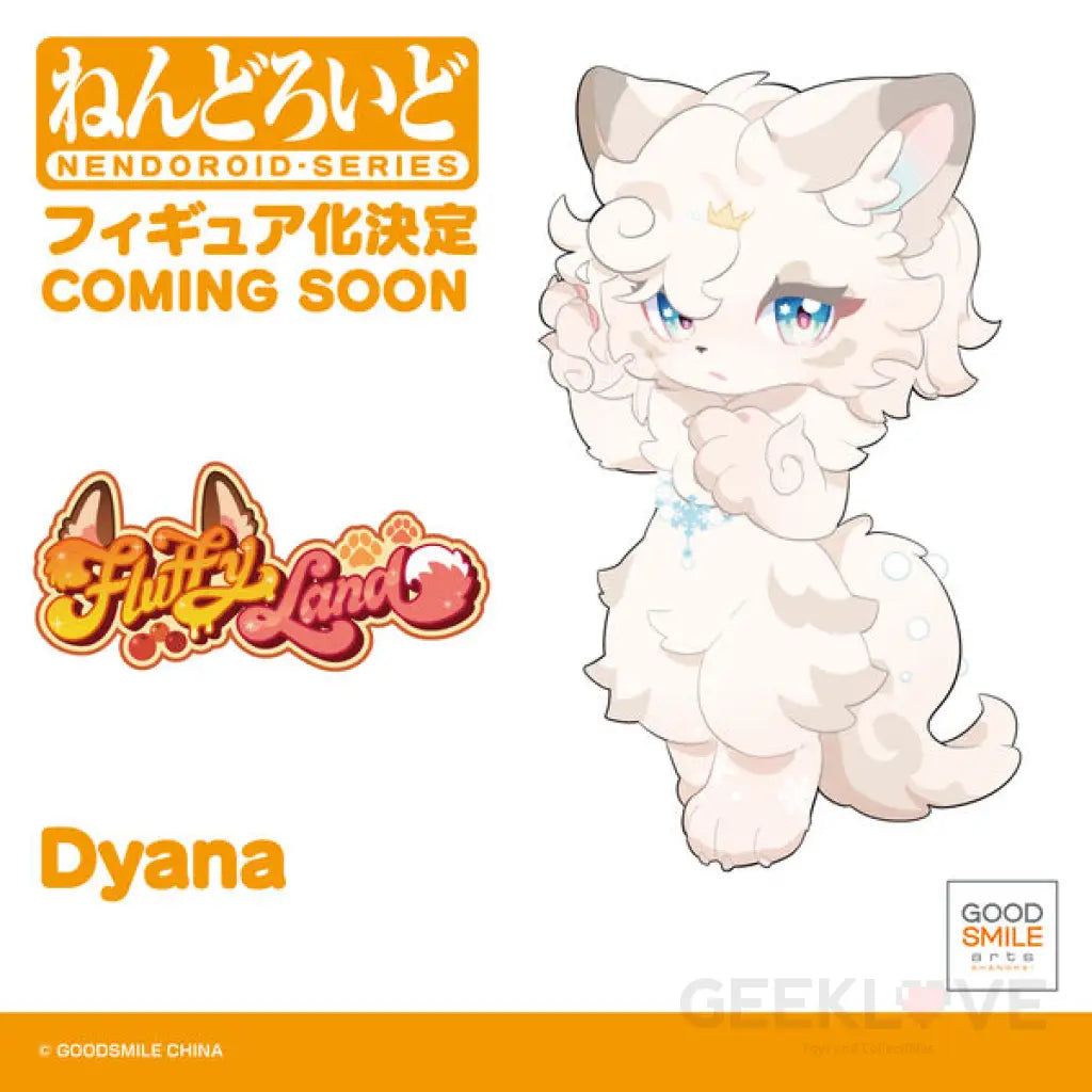 Fluffy Land Nendoroid Dyana Good Smile Company – GEEKLOVEPH TOY STORE