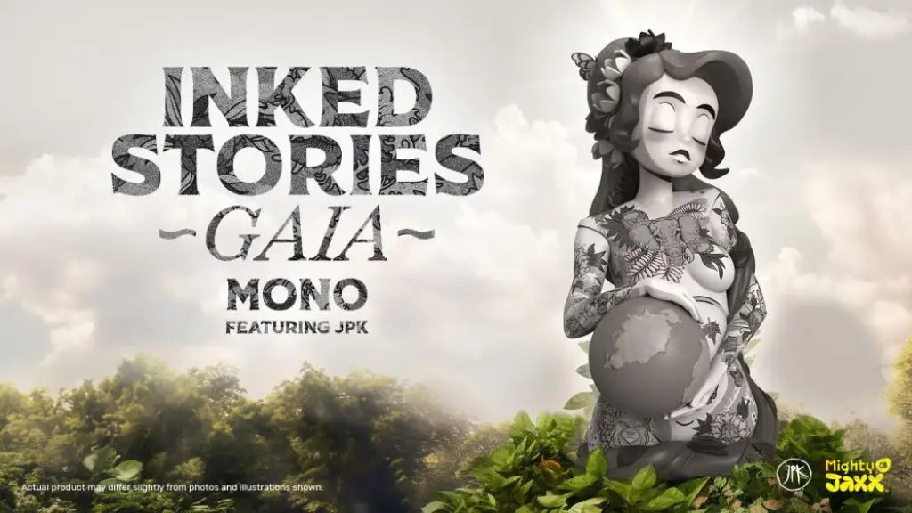 Gaia (Mono Edition) ft. JPK Mighty Jaxx – GEEKLOVEPH TOY STORE